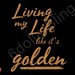 Living my Life like it's golden Glitter Iron-on Transfer | Etsy