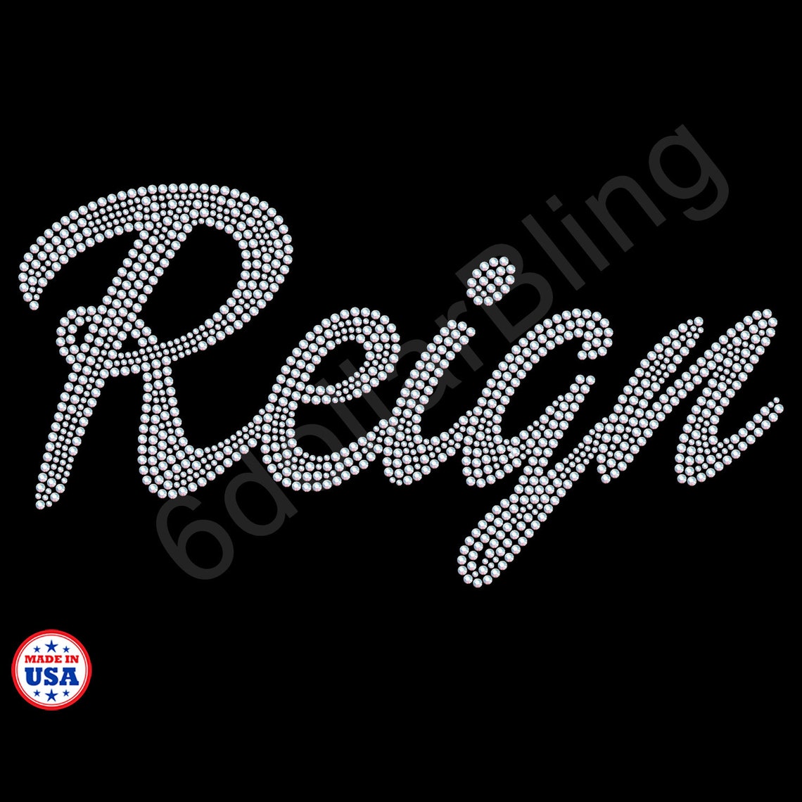 Reign Custom Bling Rhinestone Transfer - Etsy