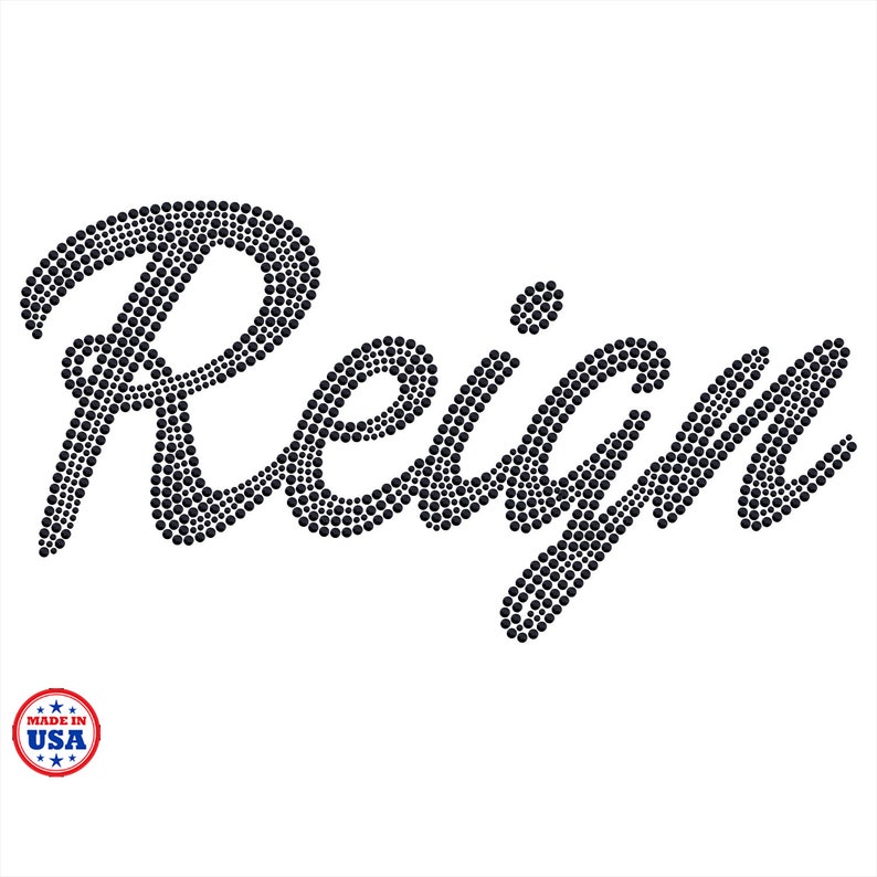 Reign Custom Bling Rhinestone Transfer - Etsy