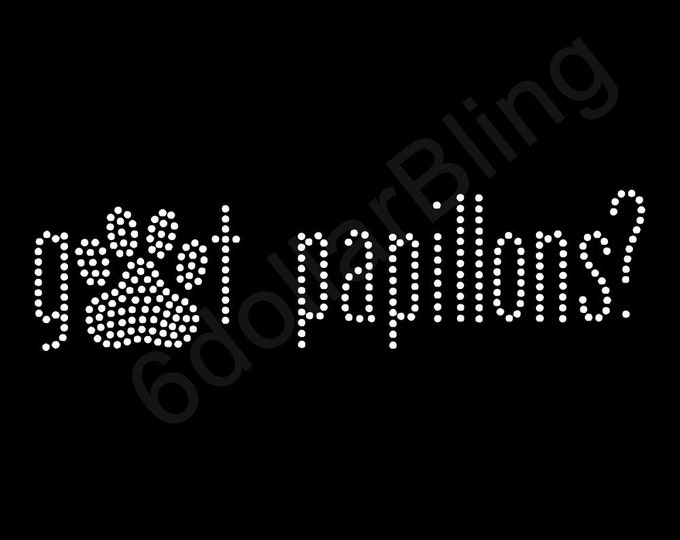 Got Papillons? Rhinestone Iron-on Crystal Bling Hotfix Sparkle Transfer ...