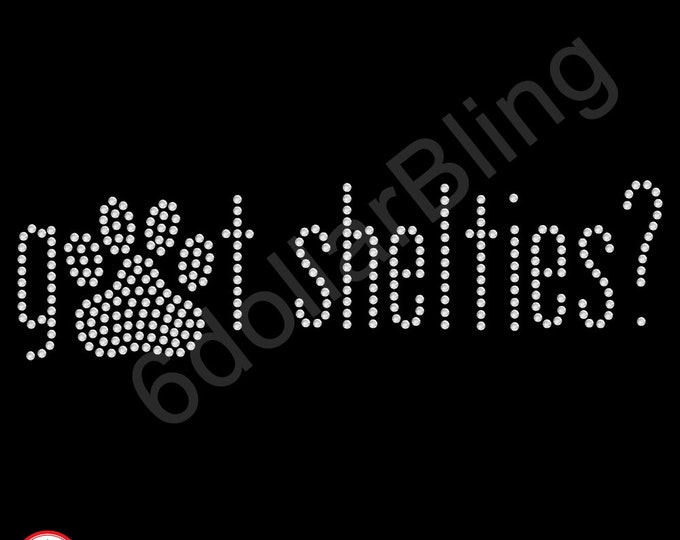 Got Shelties? Rhinestone Iron-on Crystal Bling Hotfix Transfer Applique ...