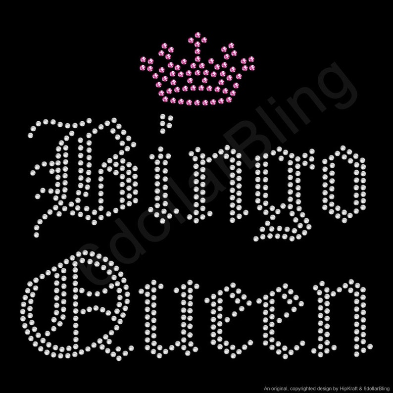 Bingo Queen Rhinestone Iron-on Crystal Bling Hotfix Sparkle Transfer Applique - Make Your Own ...