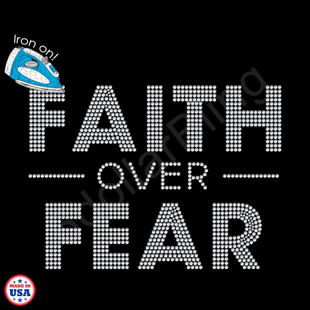 Rhinestone Iron-on Transfer Faith Over Fear Bling Crystal Applique ...