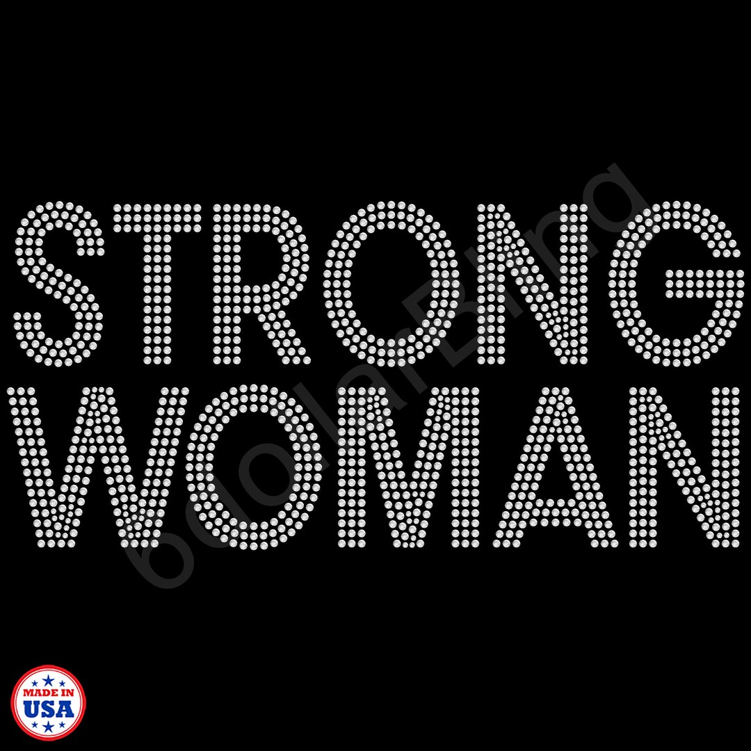 Rhinestone Iron on Transfer STRONG WOMAN Applique Crystal Bling Design ...