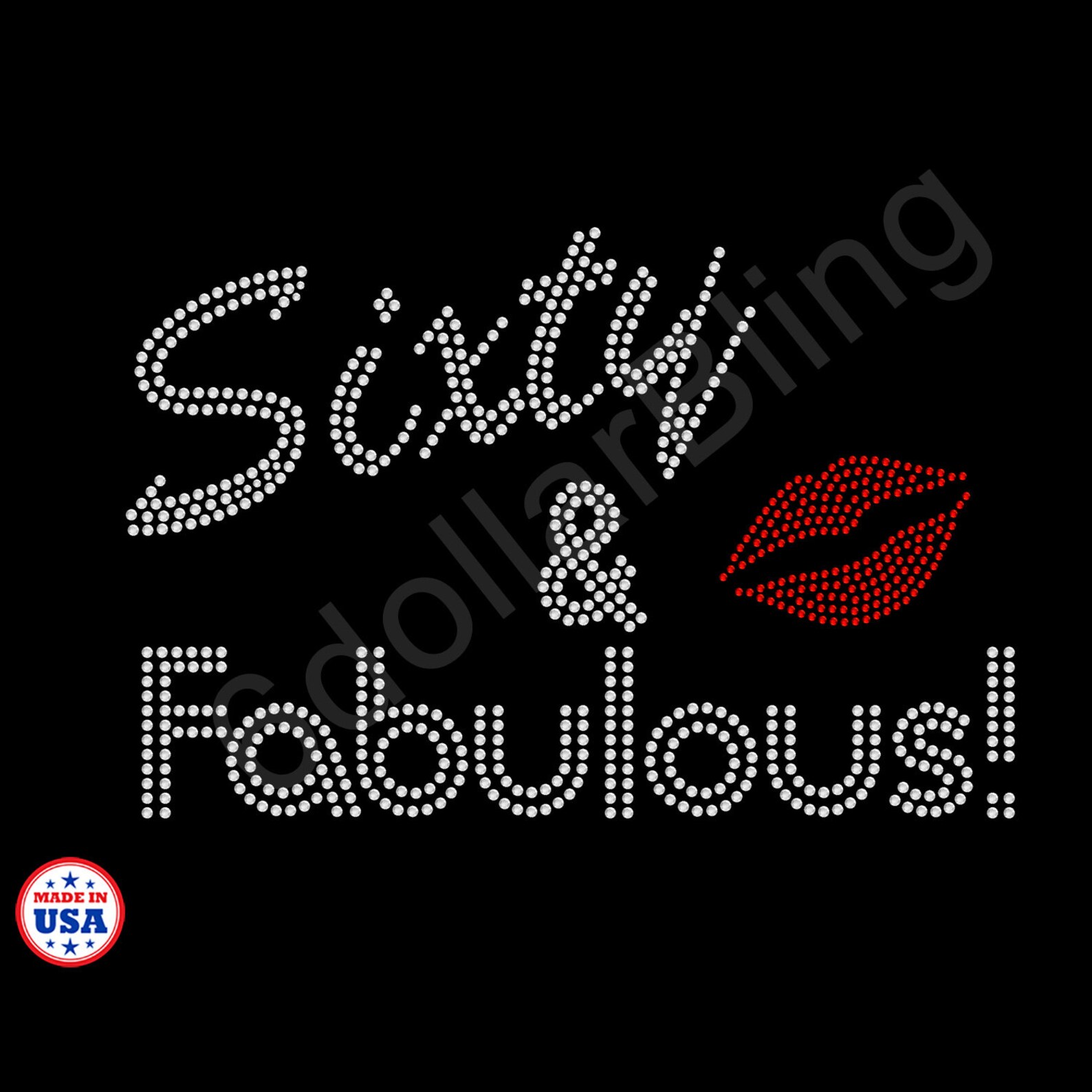 60 and Fabulous! Rhinestone Iron-on Crystal Sparkle Bling Transfer ...