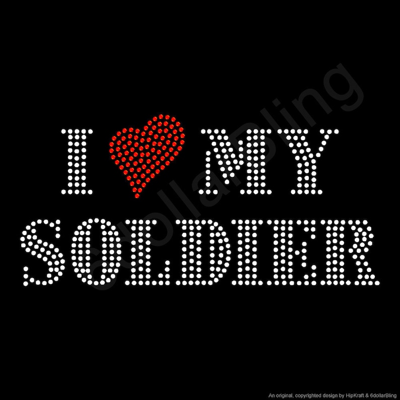 I Love My Soldier Rhinestone Iron-on Crystal Bling Hotfix Sparkle ...