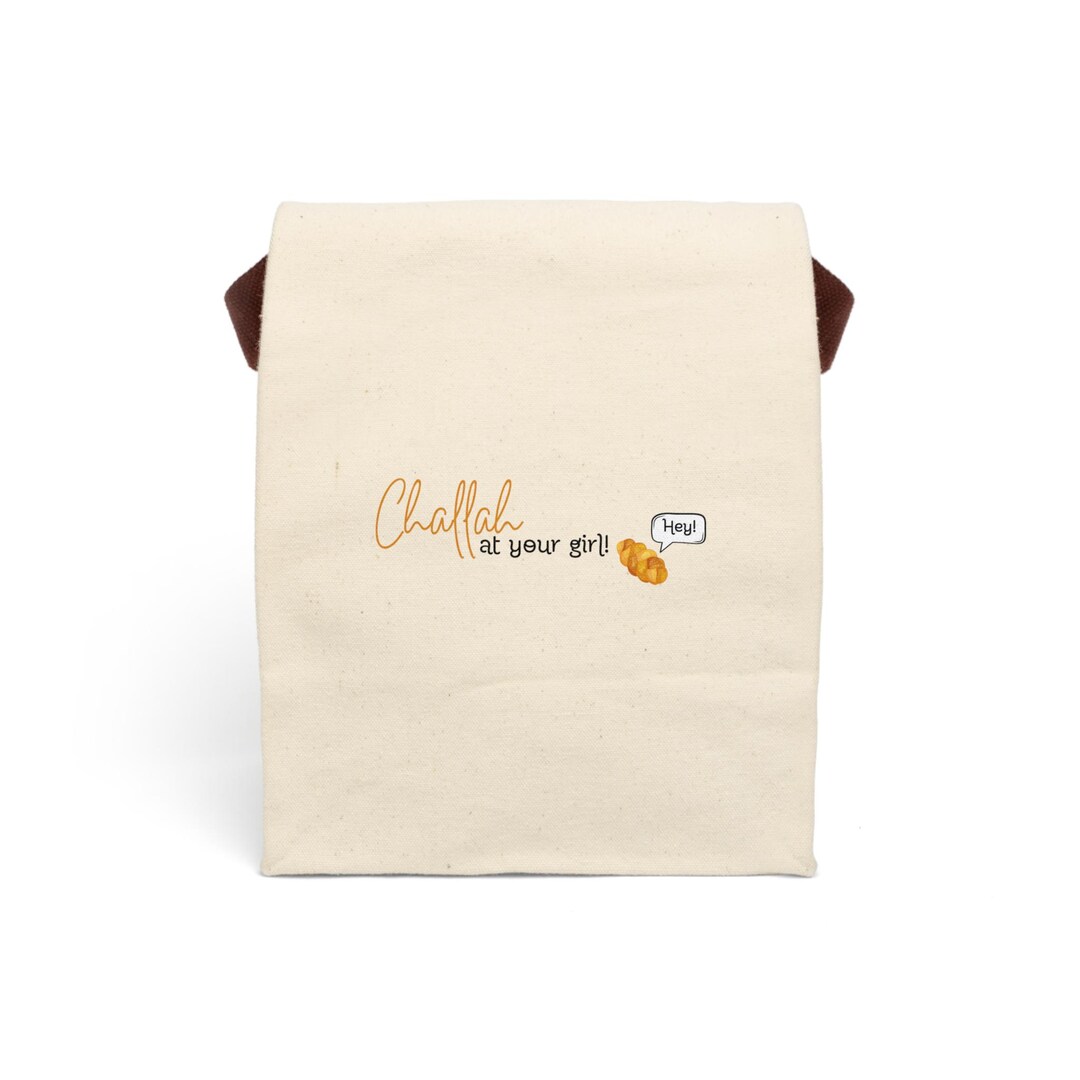 Challah at Your Girl! Canvas Lunch Bag | Add Some Fun to Your Lunch ...