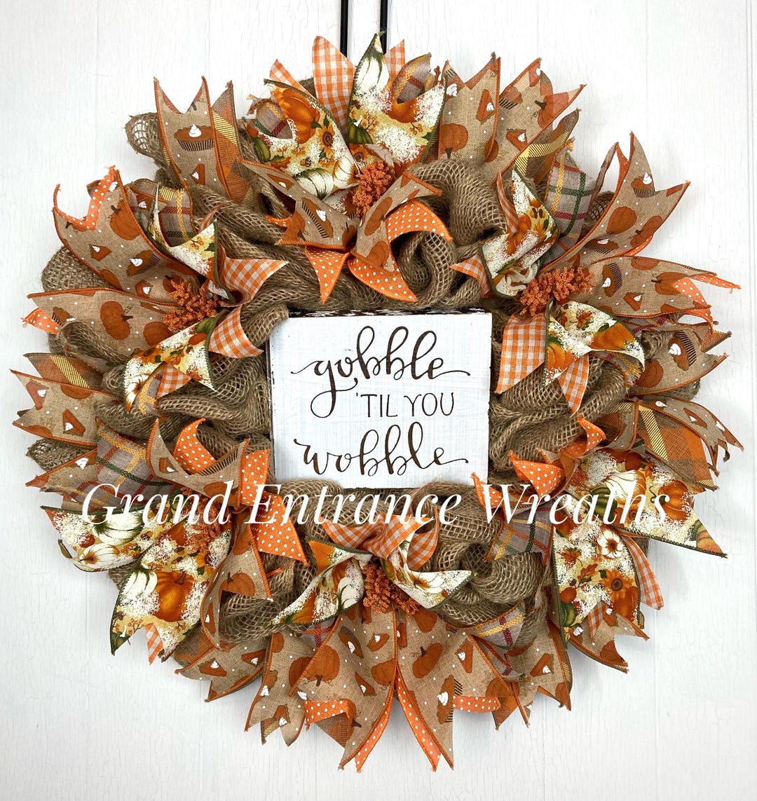 Thanksgiving Wreath With Pumpkin & Plaid Ribbons, Gobble Til You Wobble ...