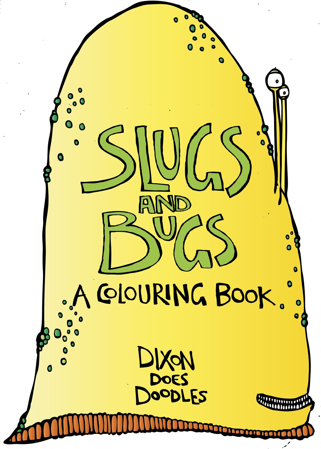 Slugs and Bugs. A Colouring Book. PDF DOWNLOAD. Get the Whole Book. - Etsy
