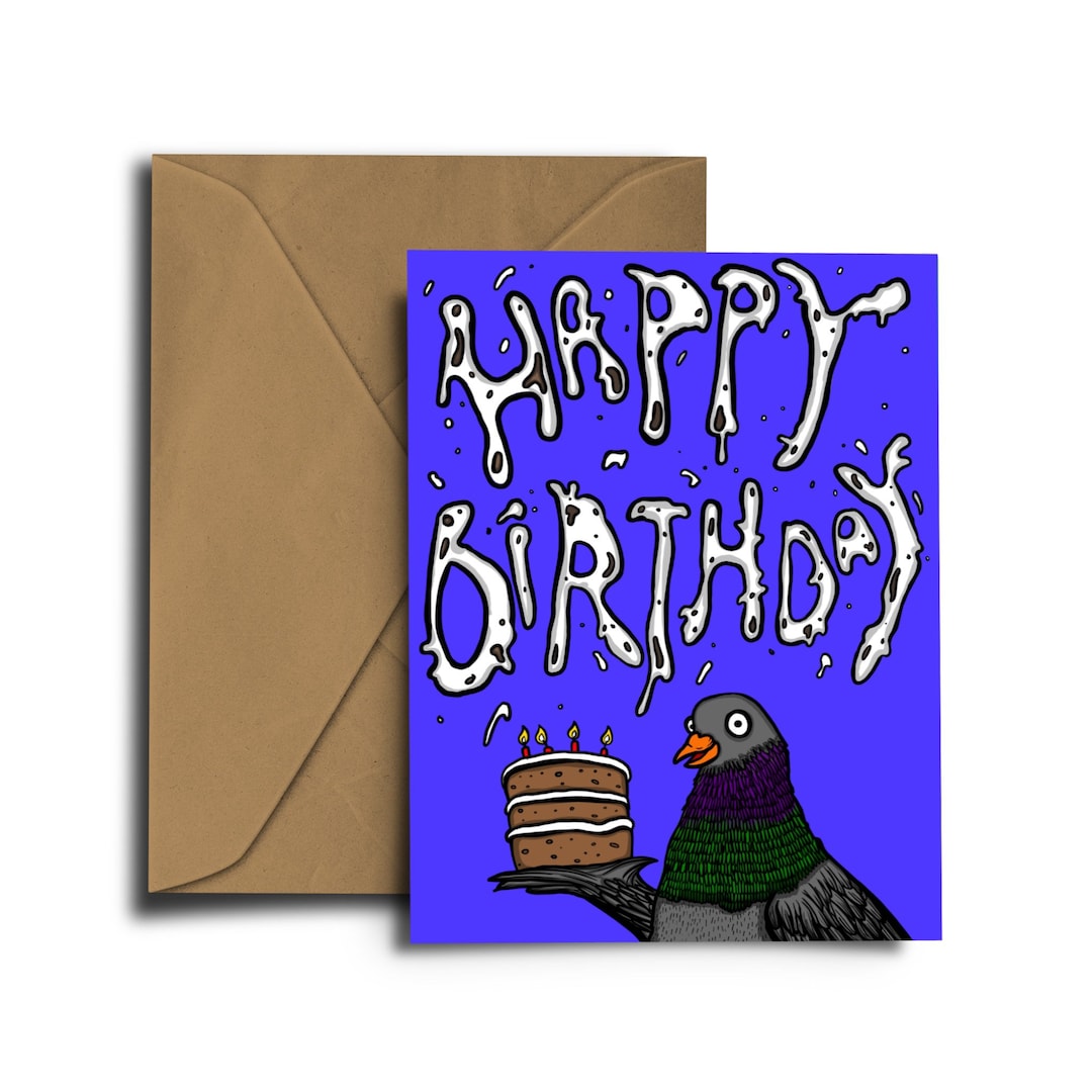 Pigeon Poop - Birthday Card - A6 Greeting Card - Etsy