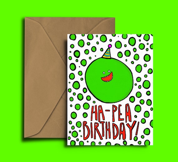 Ha Pea Birthday Birthday Card Pea Vegetable Colourful | Etsy