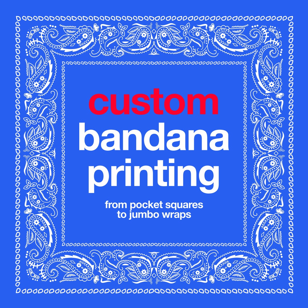 Bandana Printing of Your Custom Design, Personalized Artwork on Any ...
