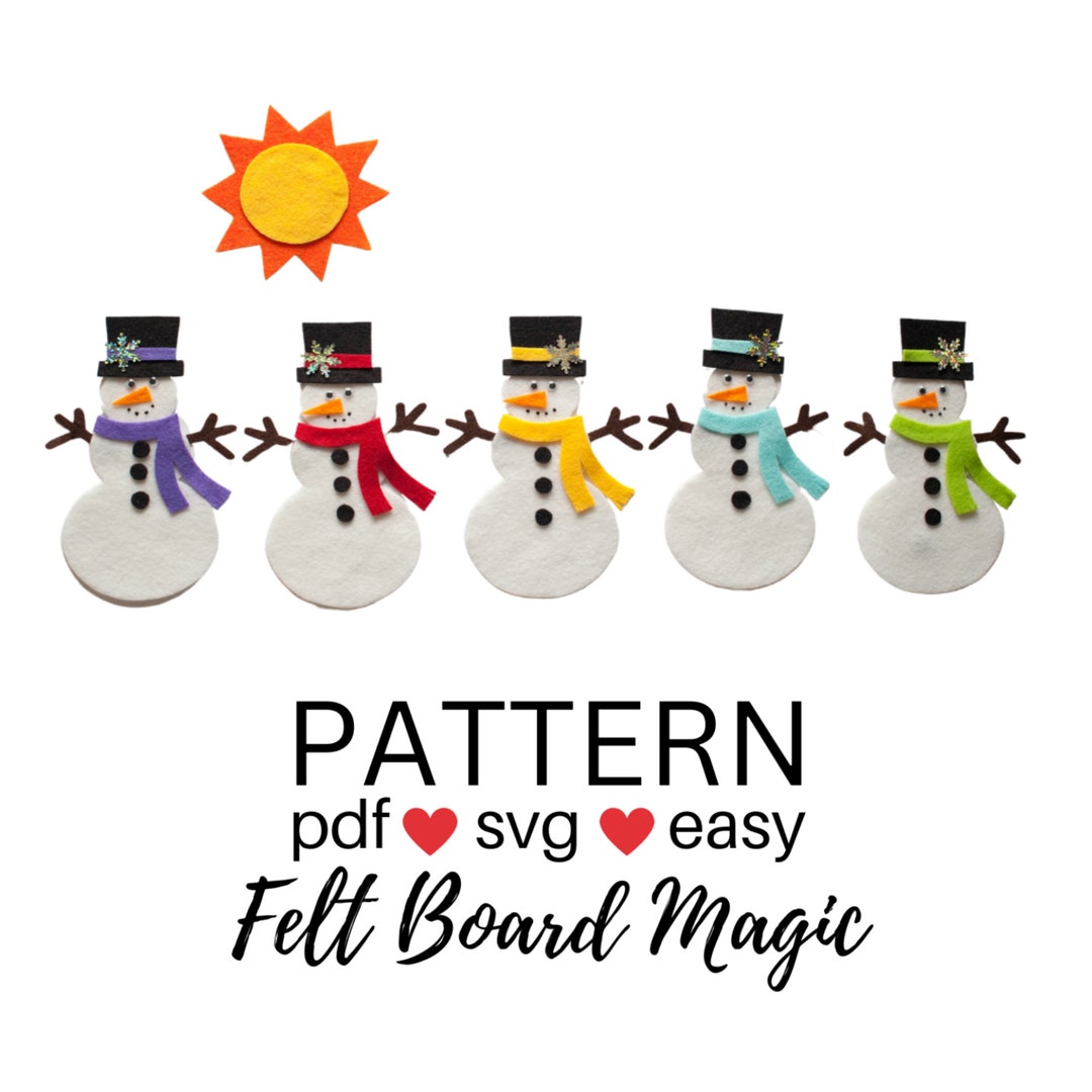 Five Little Snowmen PDF SVG Pattern Felt Board Rhyme Flannel Board ...