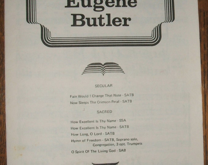 How Excellent is Thy Name Eugene Butler SATB Choir Chorus Choral ...