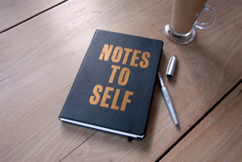 Notes to Self: Hand Screen Printed Gold Type on A5 Soft Touch Notebook ...