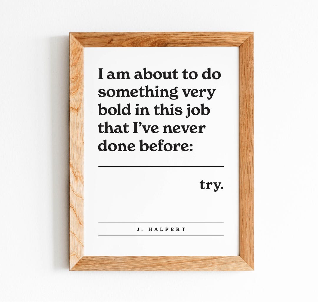 Jim Halpert Quote, TRY, the Office, Funny Office Art, Modern Style ...