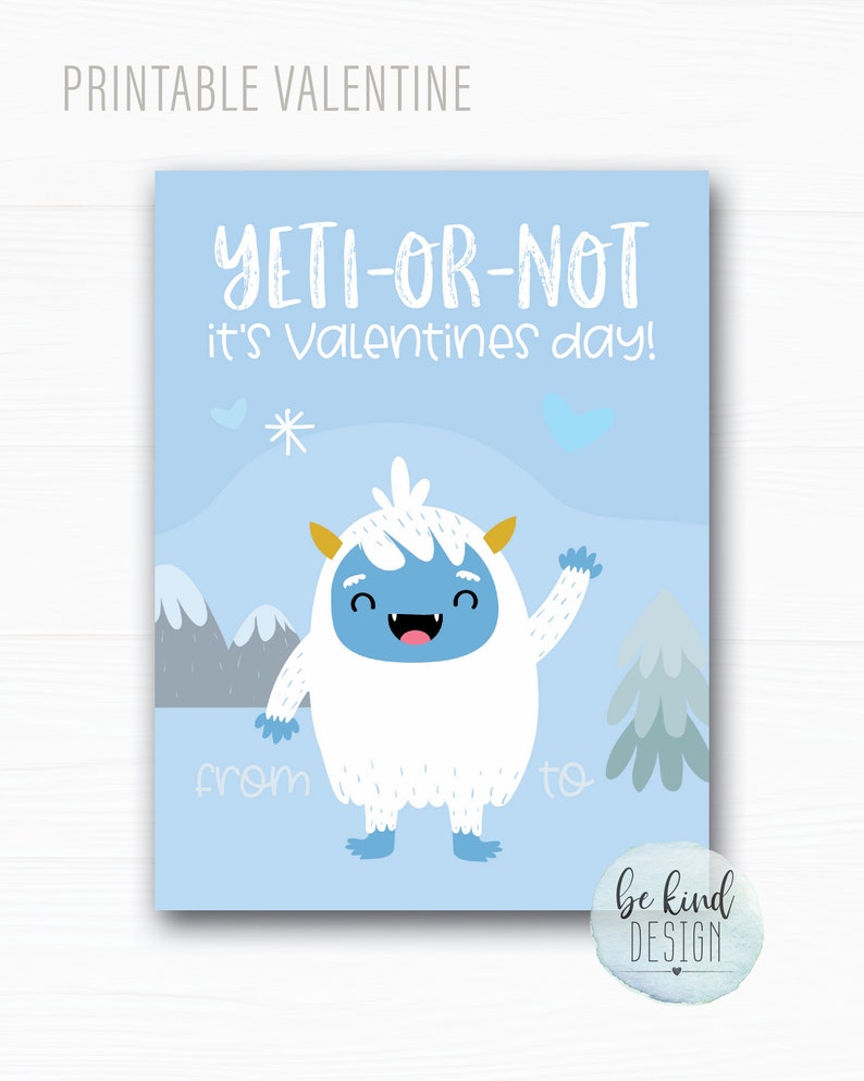 Yeti or Not Its Valentine's Day, Valentine Card, Yeti Theme, Last ...