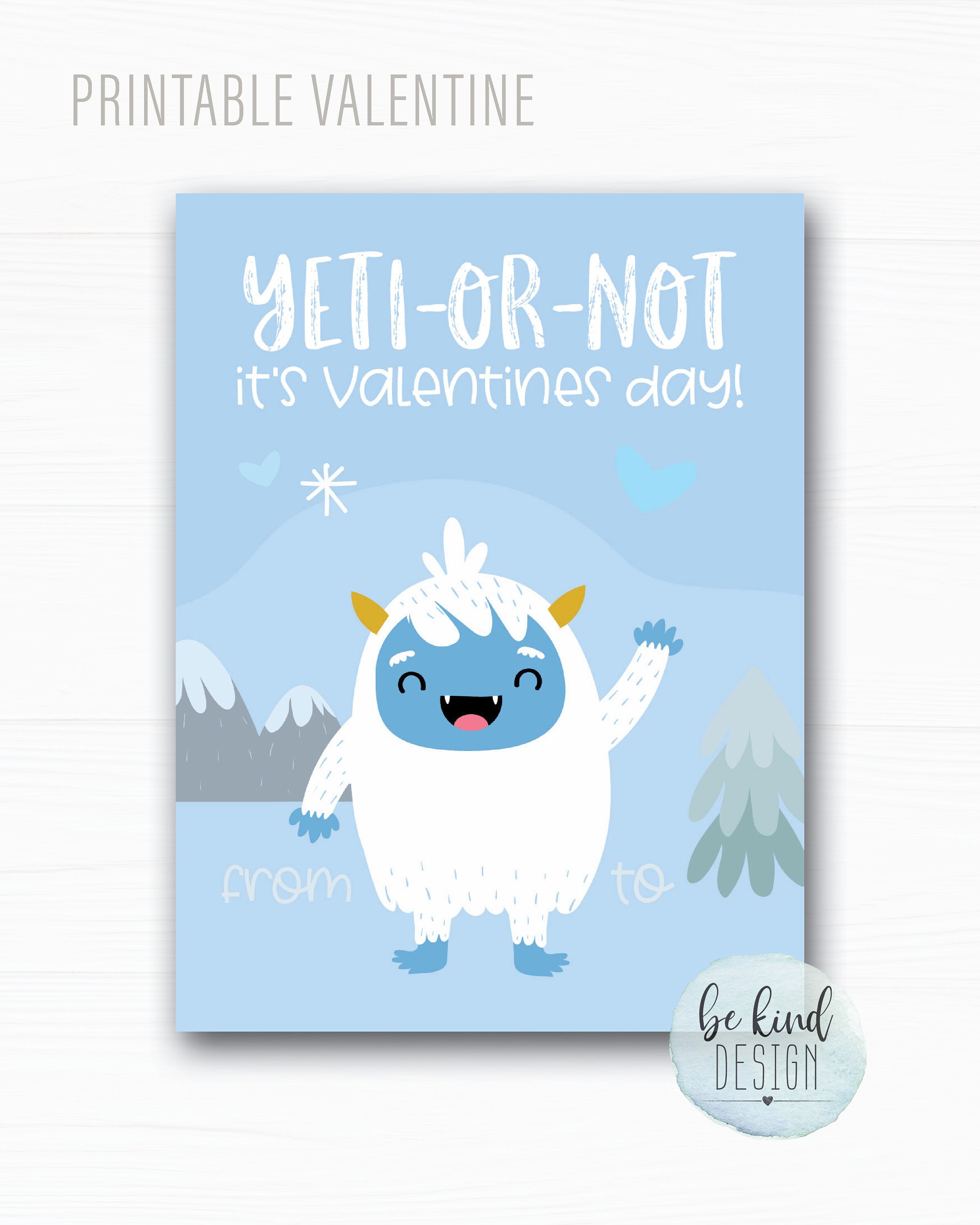 Yeti or Not Its Valentine's Day, Valentine Card, Yeti Theme, Last ...