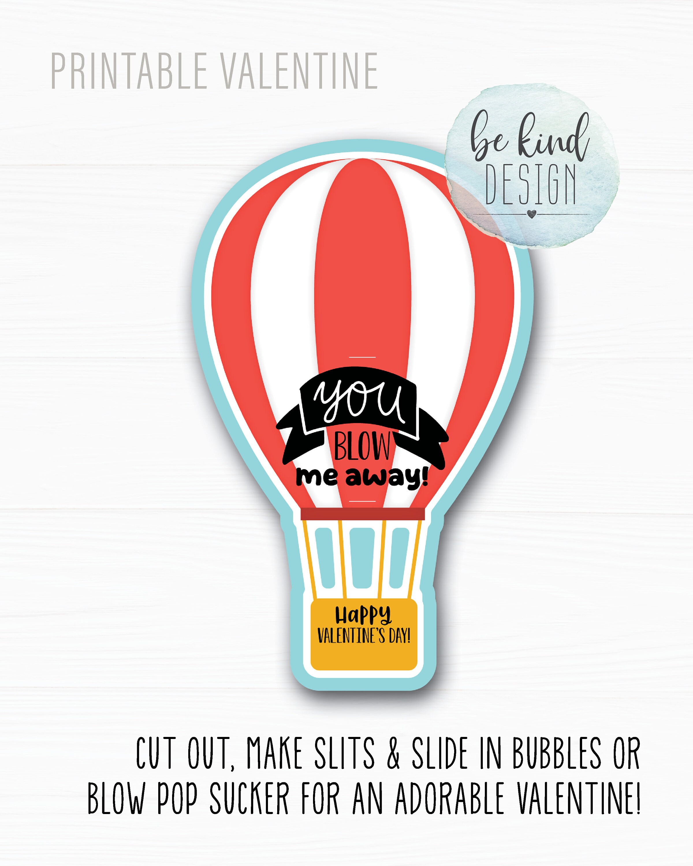 Bubble Valentine, Blow Pop Valentine Card, Printable, You Blow Me Away ...