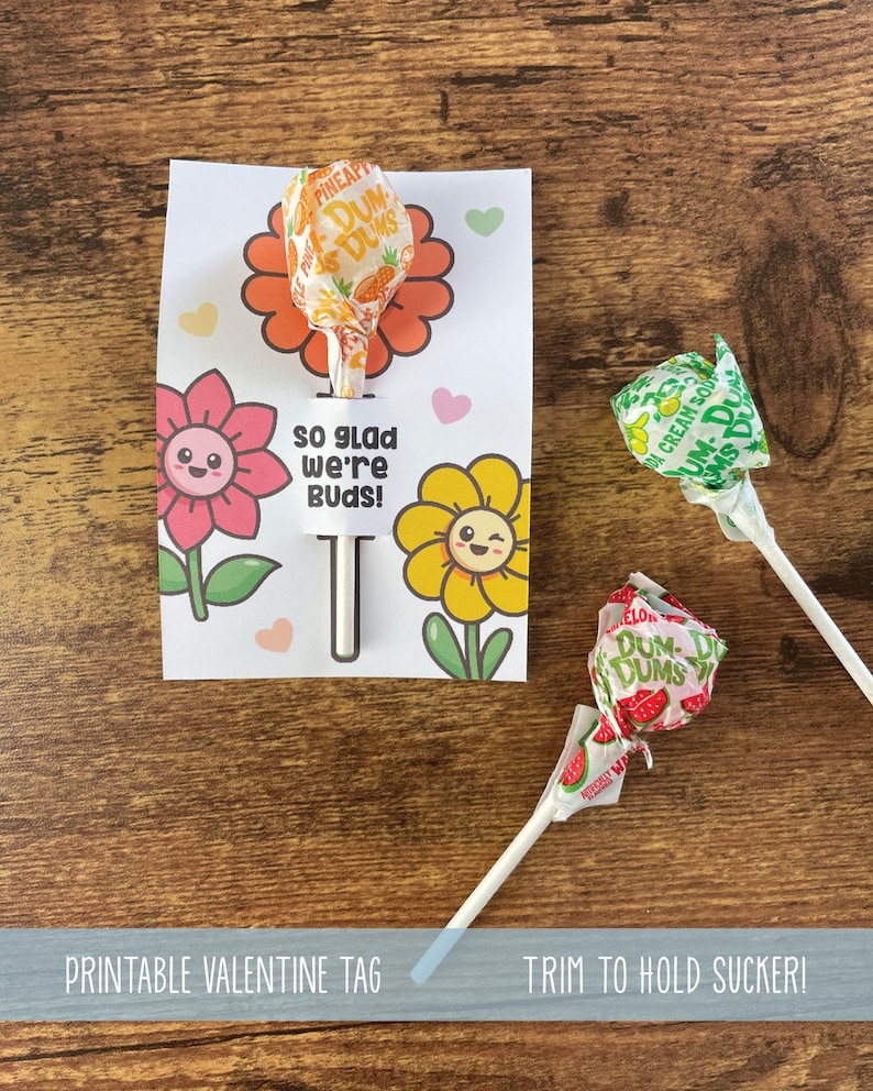 Glad We're Buds, Flower Card for Lollipops, Suckers, Print Your Own ...