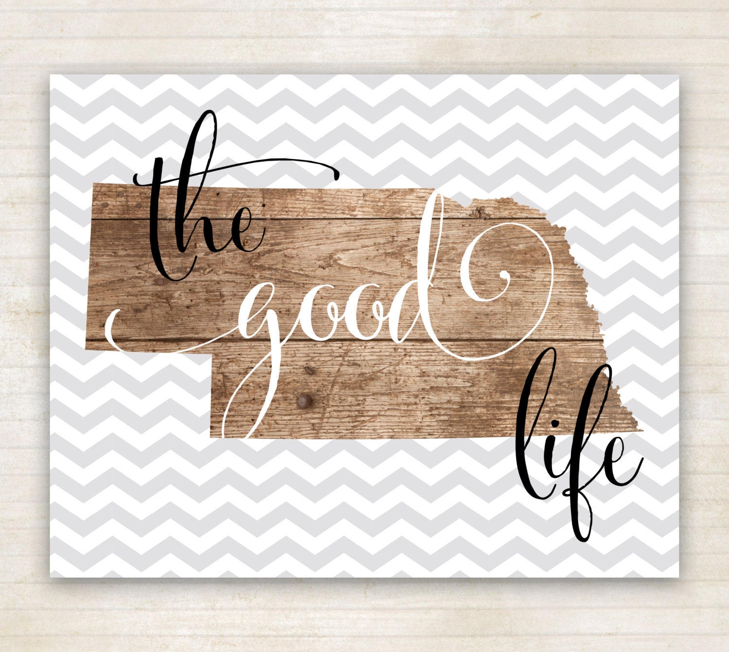 The Good Life Art Print, Printable Art, Home Decor, Nebraska Theme ...