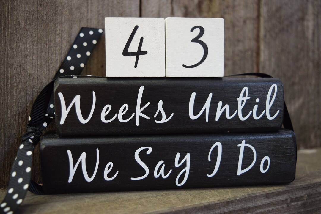 Wedding Countdown We Say I Do - Etsy
