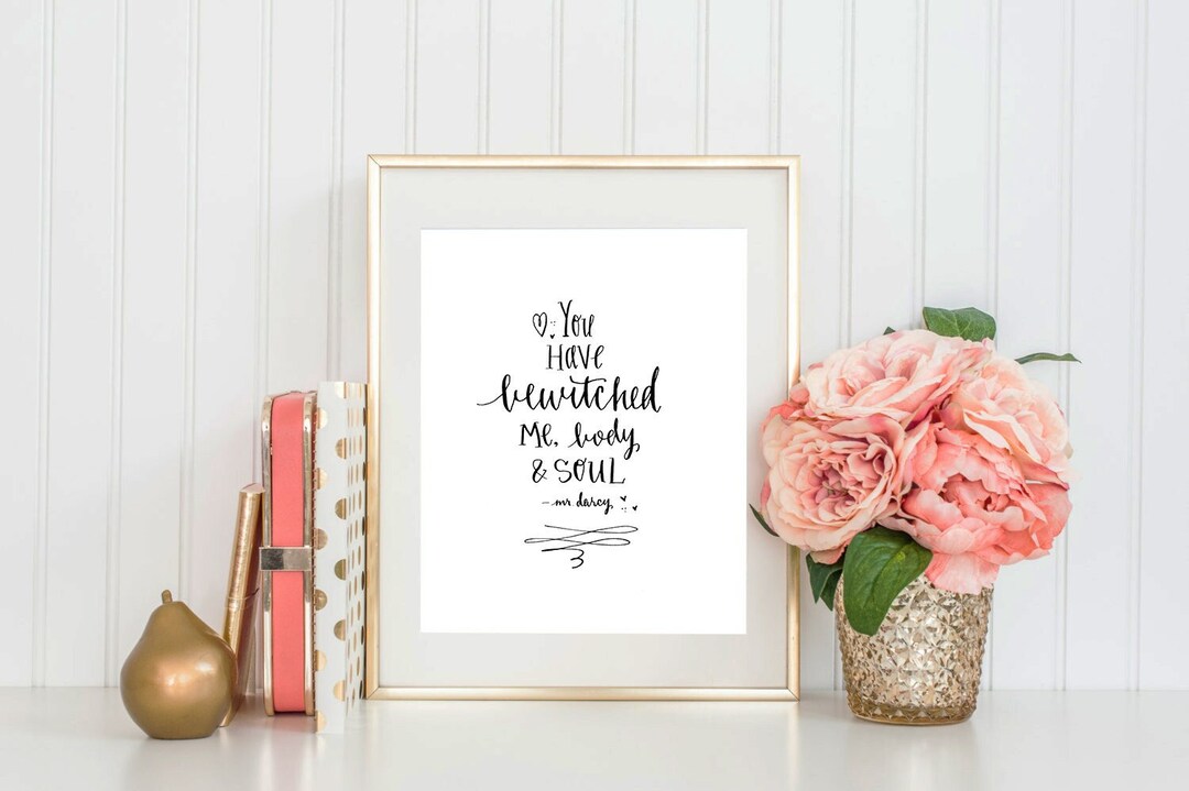 Printable Calligraphy Quote Mr. Darcy From pride and Prejudice by Jane ...