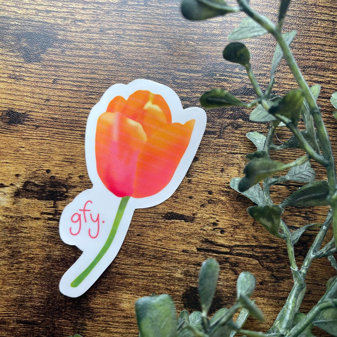 Gfy Tulip Sticker or Magnet | Laptop Sticker | Waterbottle Sticker ...
