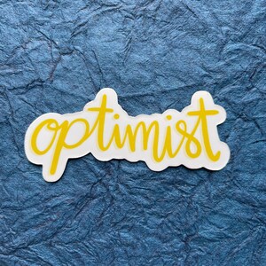 Optimist Sticker or Magnet | Laptop Sticker | Waterbottle Sticker ...