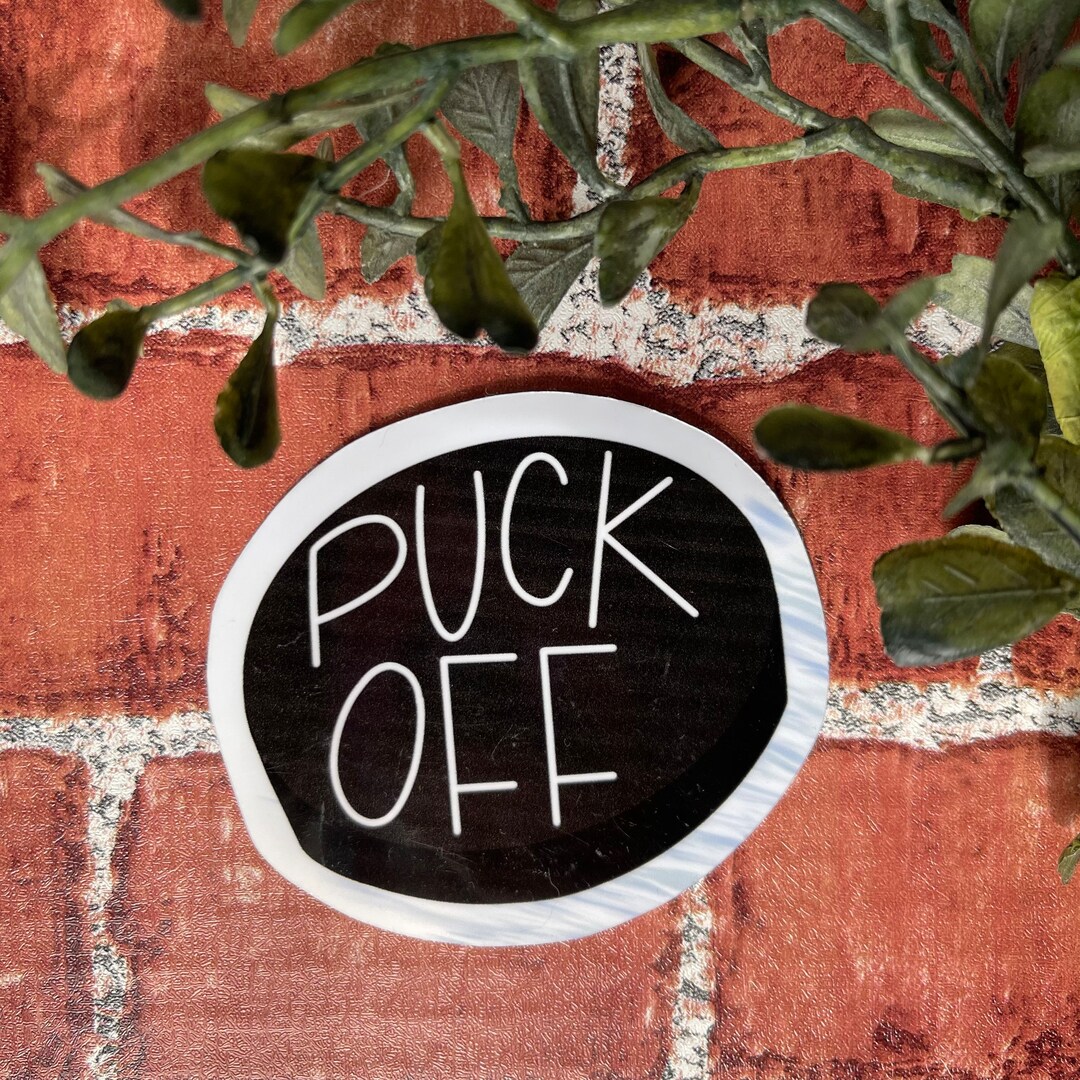 Puck off Hockey Sticker or Magnet | Laptop Sticker | Water Bottle ...