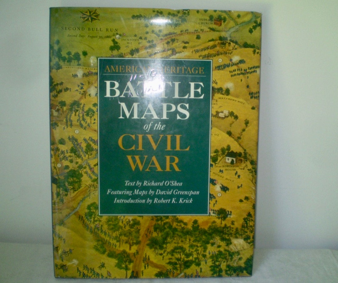 1992 Book: Battle Maps of the Civil War Text by Richard O'shea Maps by ...