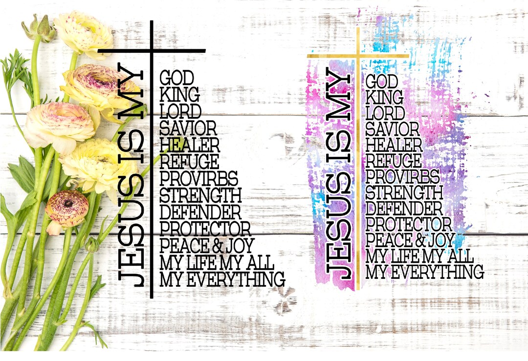 Jesus is My Digital Art PNG | JPEG | Download File | Sublimation Print ...