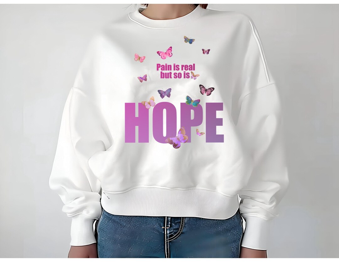 Pain is Real but so is HOPE Digital Art PNG | Mental Health ...