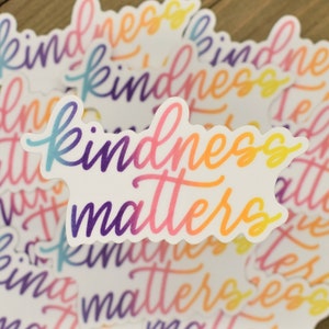 Kindness Matters Watercolor Sticker, Waterproof, Handmade, Water Bottle ...