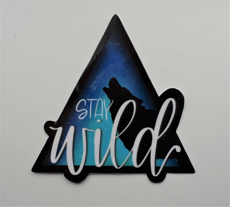 Stay Wild Wolf Watercolor Sticker Waterproof Handmade | Etsy