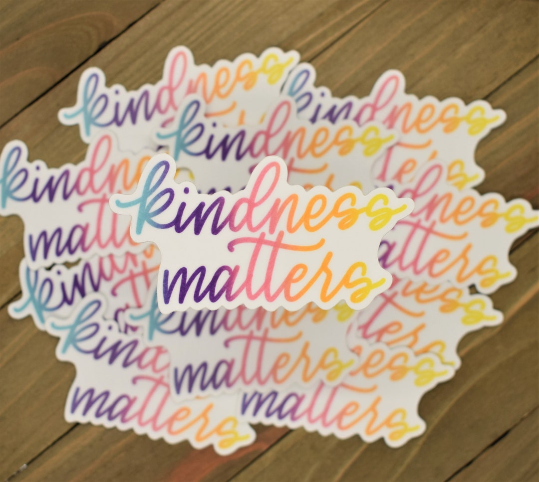 Kindness Matters Watercolor Sticker, Waterproof, Handmade, Water Bottle ...