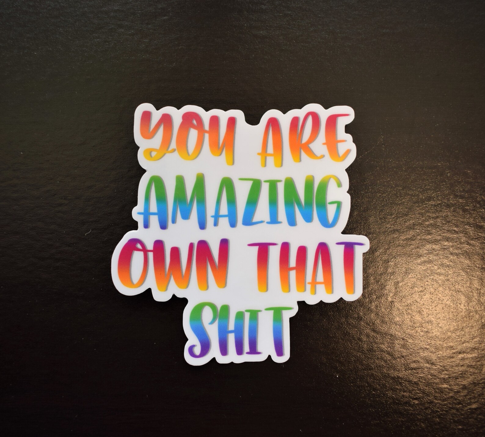 You Are Amazing Own That Shit Watercolor Sticker Waterproof | Etsy