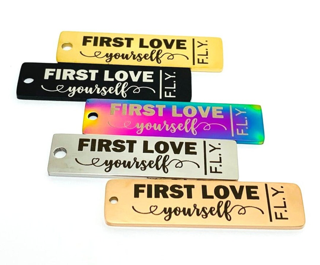 First Love Yourself Charm | Stainless Steel Charms | Jewelry Tags ...