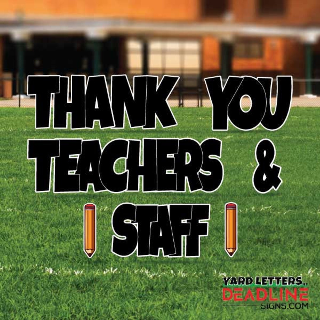 Thank You - Teachers and Staff Appreciation - Black EZ Set - Yard Card ...