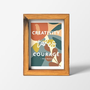 Creativity Takes Courage | Digital Poster Design Download - Etsy