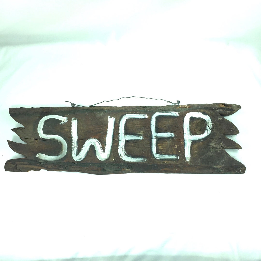 Wooden Sign, "sweep", 1970's, Hand Made - Etsy