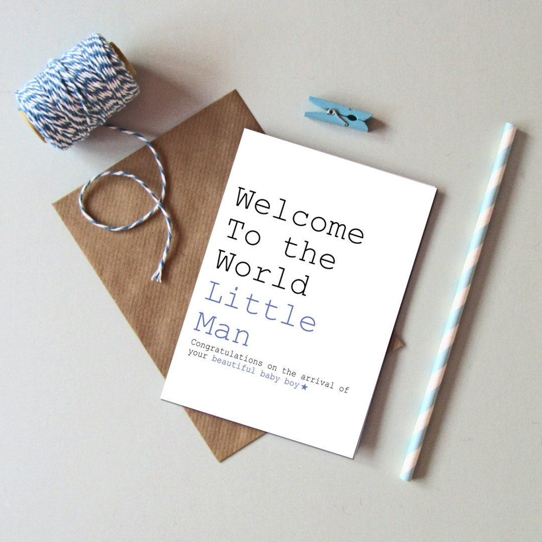 New Baby Boy Card - Baby Boy Card - Welcome to the World Little Man ...