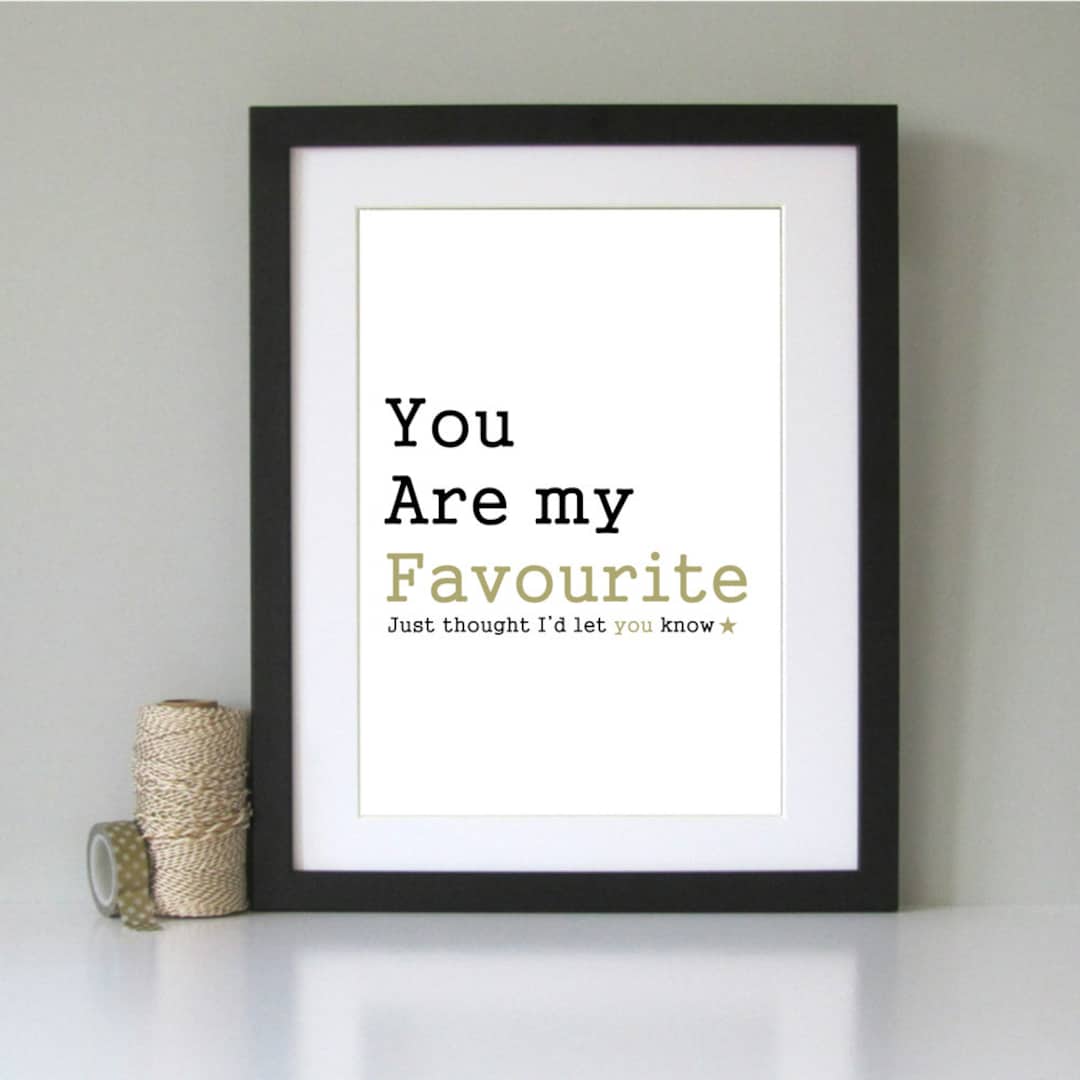 My Favourite Print - Love Romantic Art Print - Wedding Anniversary ...