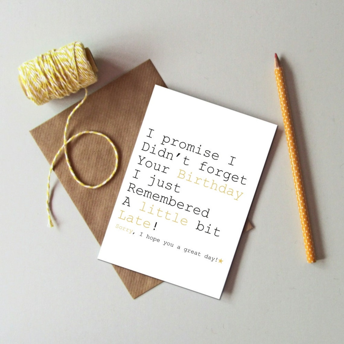 Belated Birthday Card Sorry It S Late Card Belated Birthday Wishes