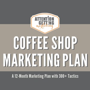 Coffee Shop Marketing Plan, 12-month Coffee Shop Digital Marketing ...