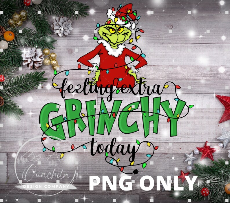 Feeling Grinchy Christmas Grinch PNG Digital Download - Etsy