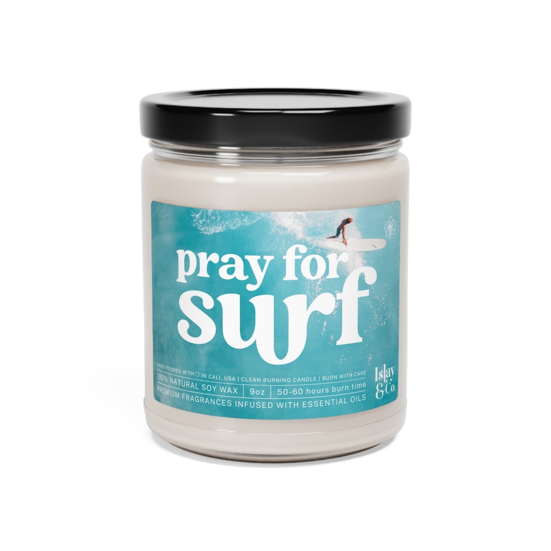 Pray for Surf Surfer | Scented Soy Candle, 9oz | Natural Candle | Clean ...