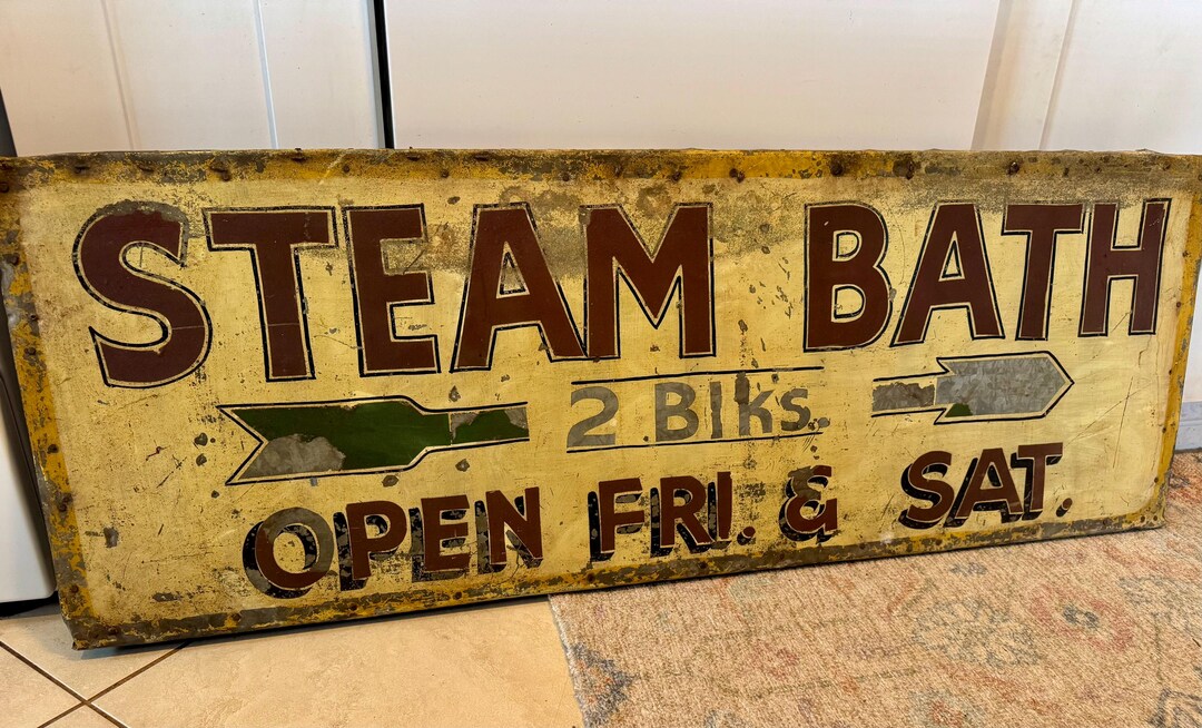 Antique Steam Bath Road Sign, 1910-20’s Double Sided, Reflective Folk ...