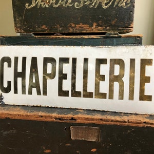 Large Antique French Hat Shop Trade Sign, Chapelerie, Porcelain Enamel ...