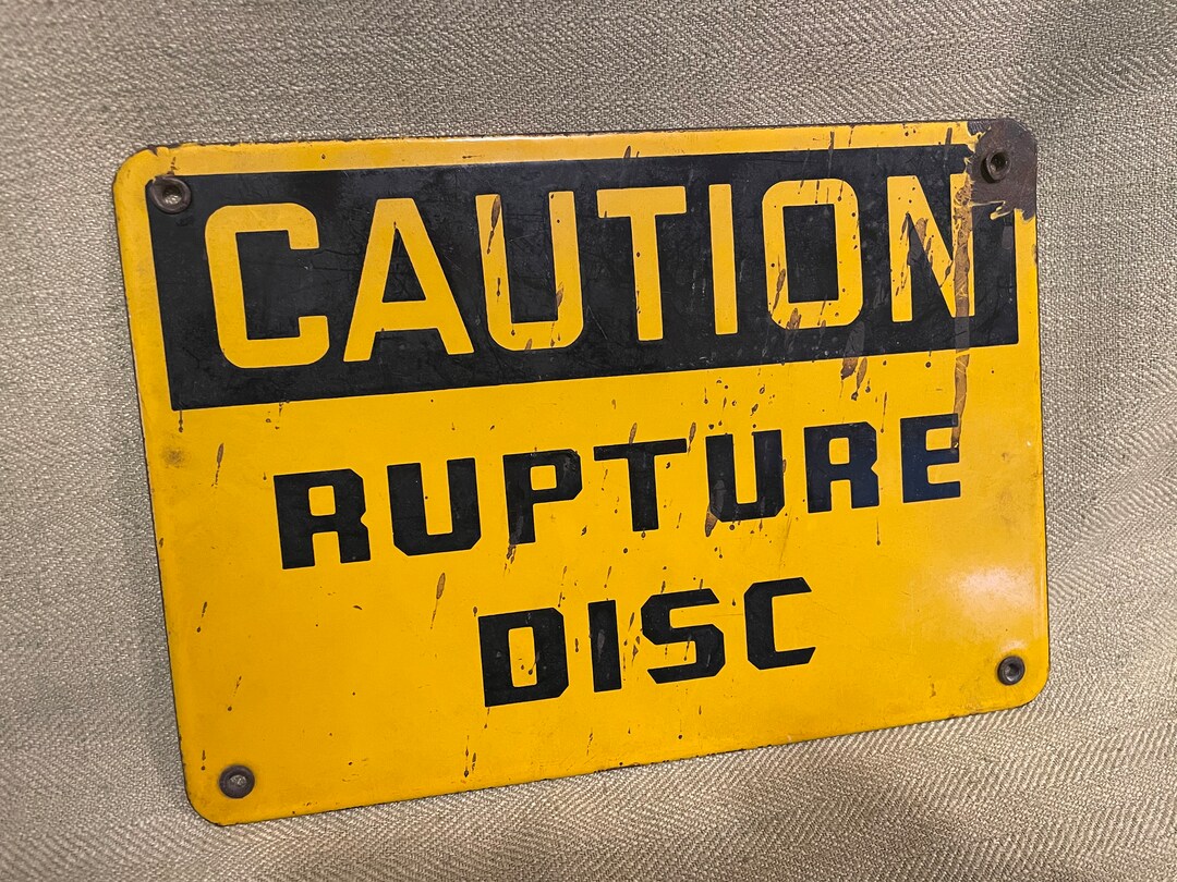Caution Rupture Disc… Antique Porcelain Enamel Sign - Etsy